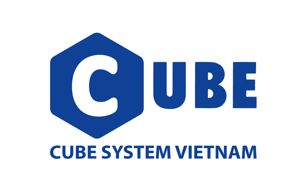 CUBE SYSTEM VIETNAM CO., LTD. - 一般社団法人ベトナムオフショア開発協会